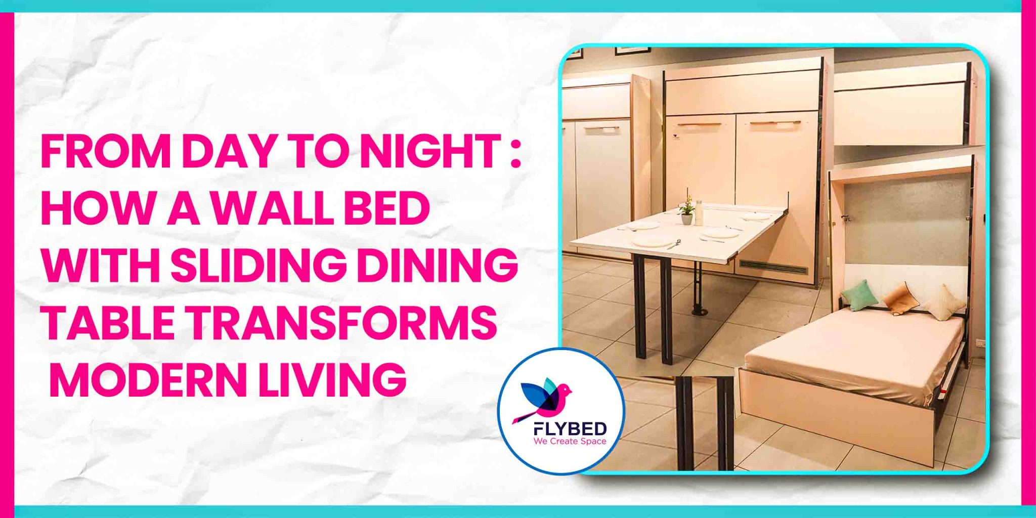 How a Wall Bed with Sliding Dining Table Transforms Modern Living