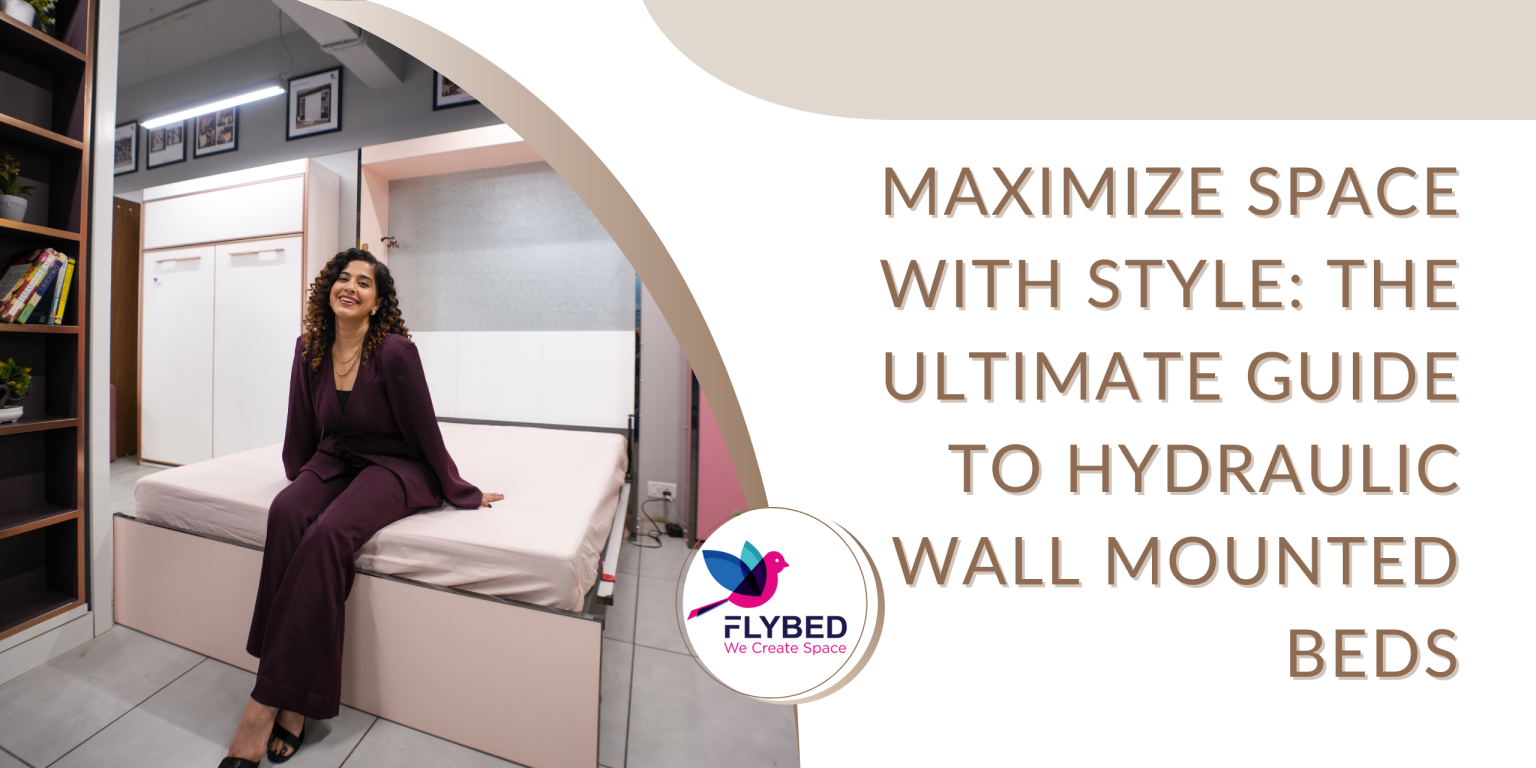 Maximize Space with Style: The Ultimate Guide to Hydraulic Wall Mounted ...